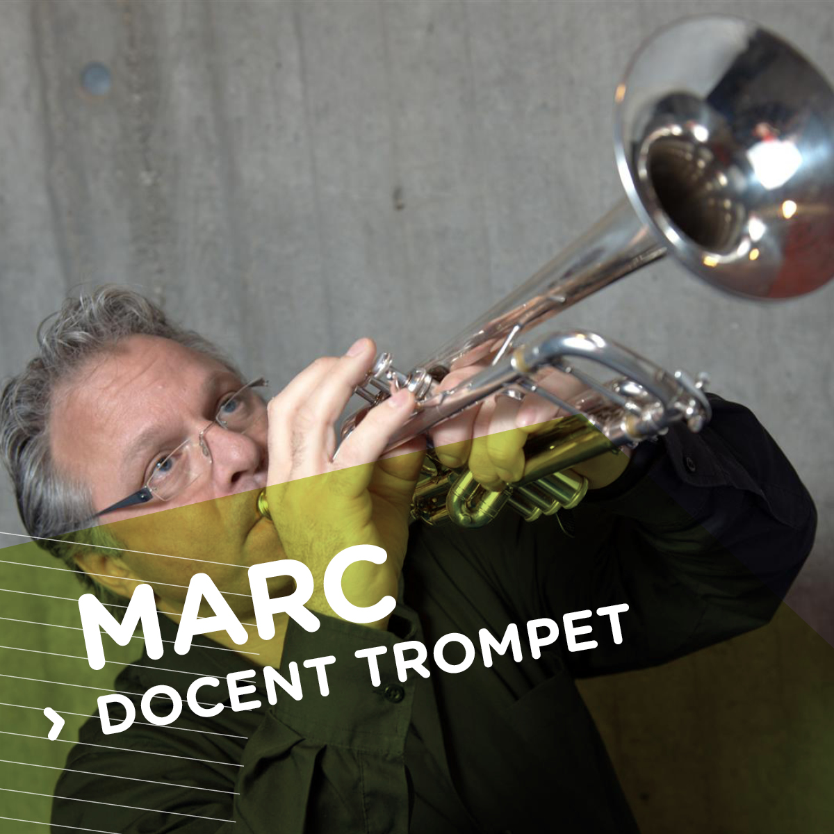 Even voorstellen: docent trompet Marc van den Bosch - De Kubus Lelystad